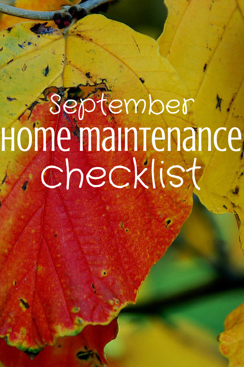 September Home Maintenance Tips Checklist - Buy Palestine Real Estate