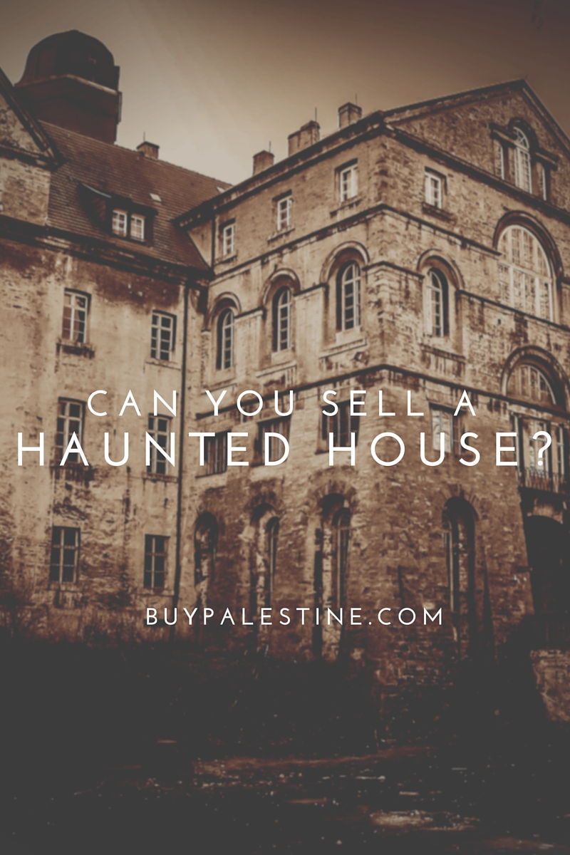 Can You Sell a “Haunted” House? - Palestine TX Real Estate
