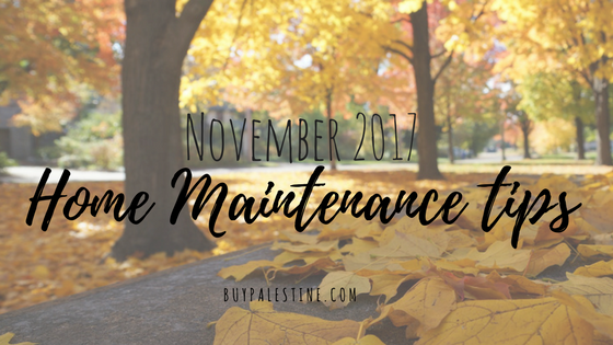 November 2017 Home Maintenance Tips