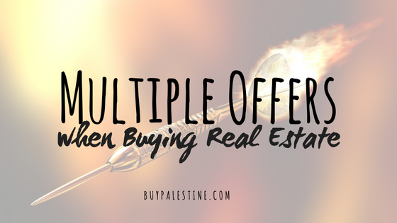 Multiple Offers when Buying Real Estate